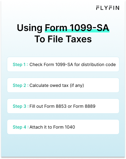 Form 1099-SA: What Is It For And How To File It